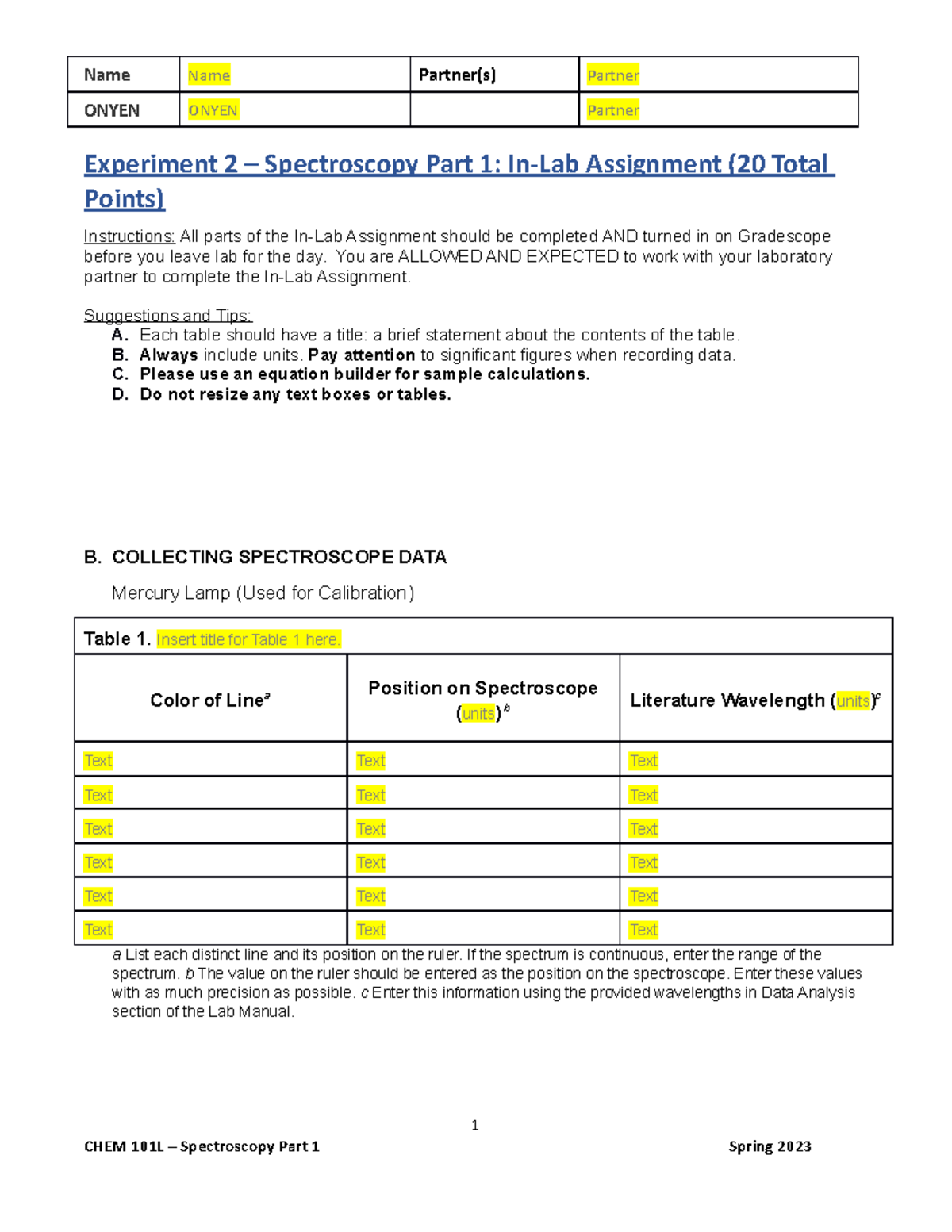 In-Lab Spectroscopy Part 1 (v2 - Name Name Partner(s) Partner ONYEN ...