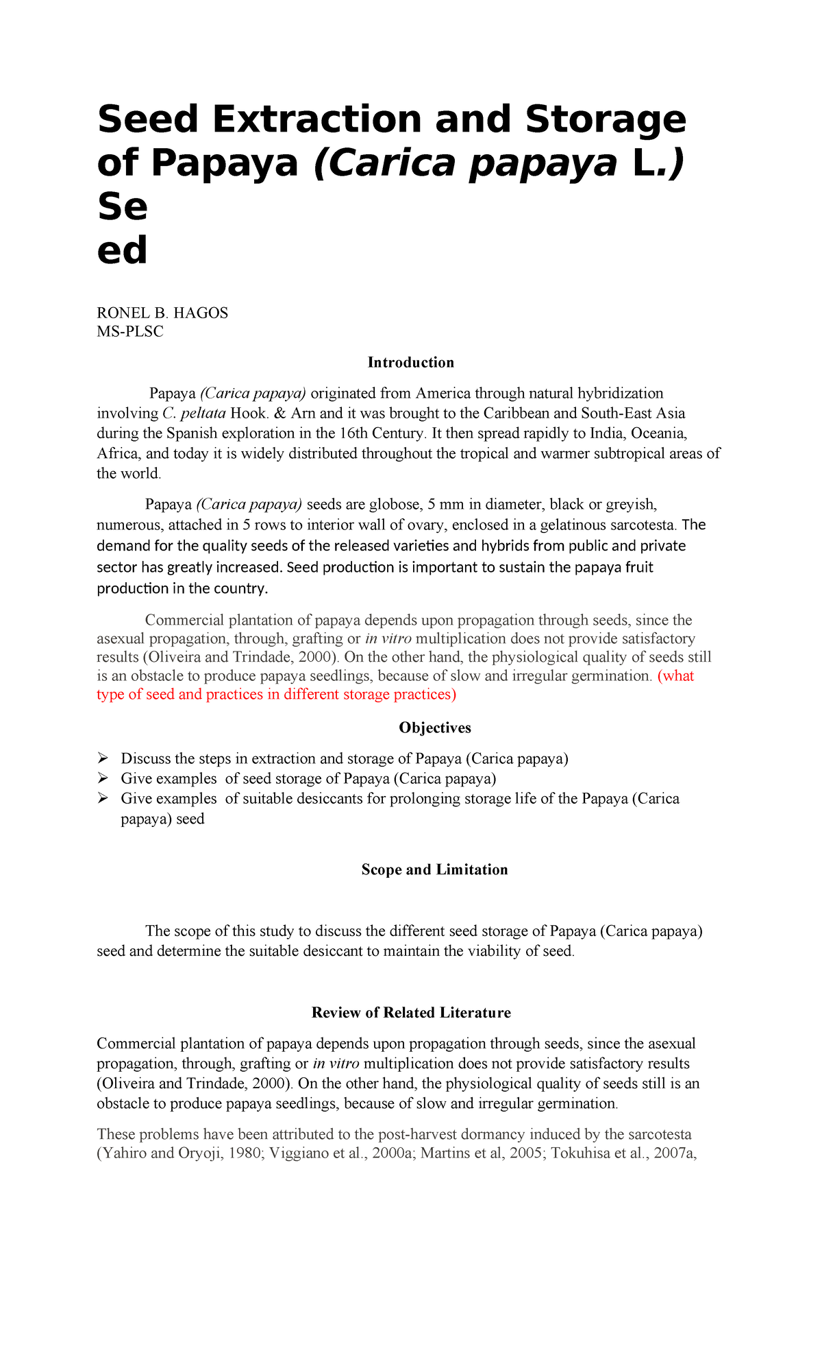 Term Paper 2 Hagos Ronel B MS PLSC2 - Seed Extraction and Storage of Papaya (Carica papaya L ...