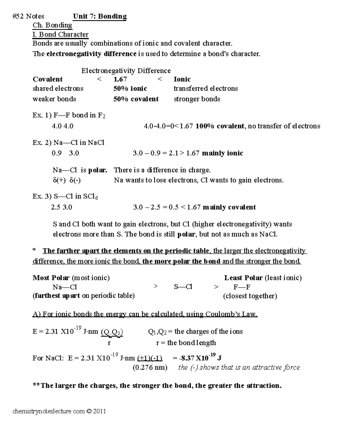 Unit 7 - Notes - #52 Notes Unit 7: Bonding Ch. Bonding I. Bond ...
