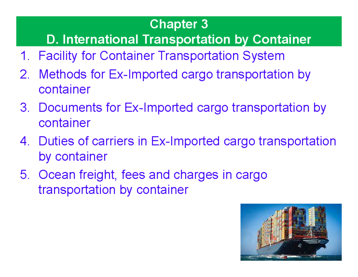 Chapter-3 - Chapter 3 D. International Transportation by Container 1 ...