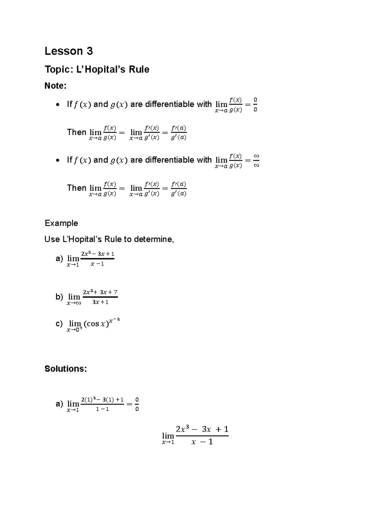 Lesson 3 Lecture notes - Lesson 3 Topic: L’Hopital’s Rule Note: • If 𝑓 ...