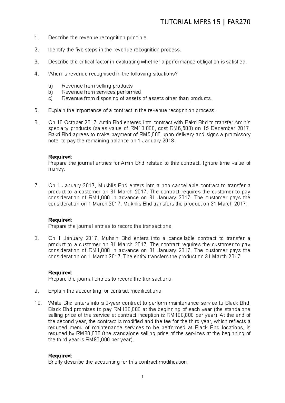 MFRS15 Question - Tutorial - Describe the revenue recognition principle ...