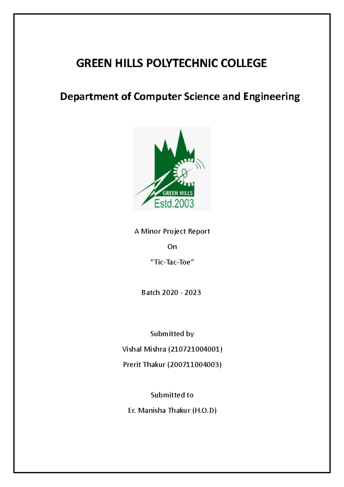 Green minor report file - ####### GREEN HILLS POLYTECHNIC COLLEGE Department of Computer Science ...