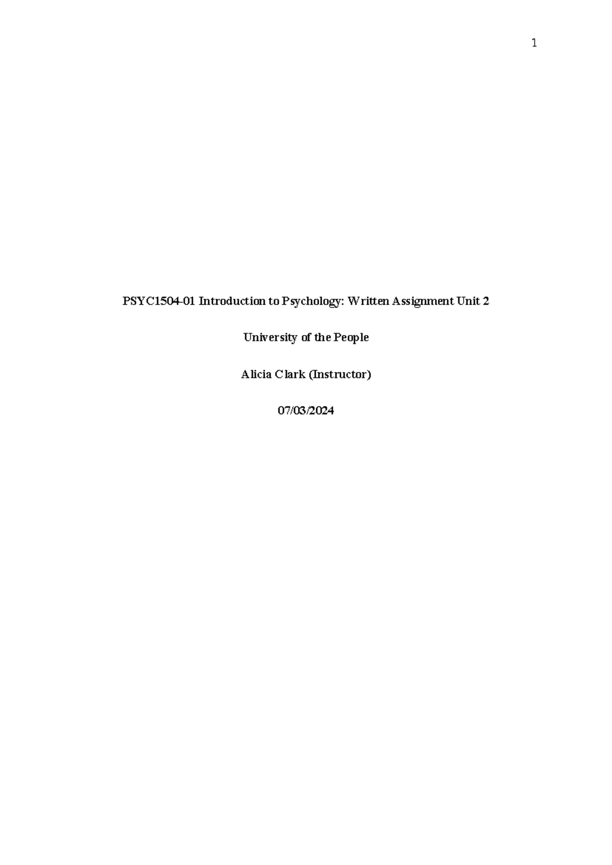 Written Assignment Unit 2 Introduction to Psychology University of the - PSYC1504-01 ...