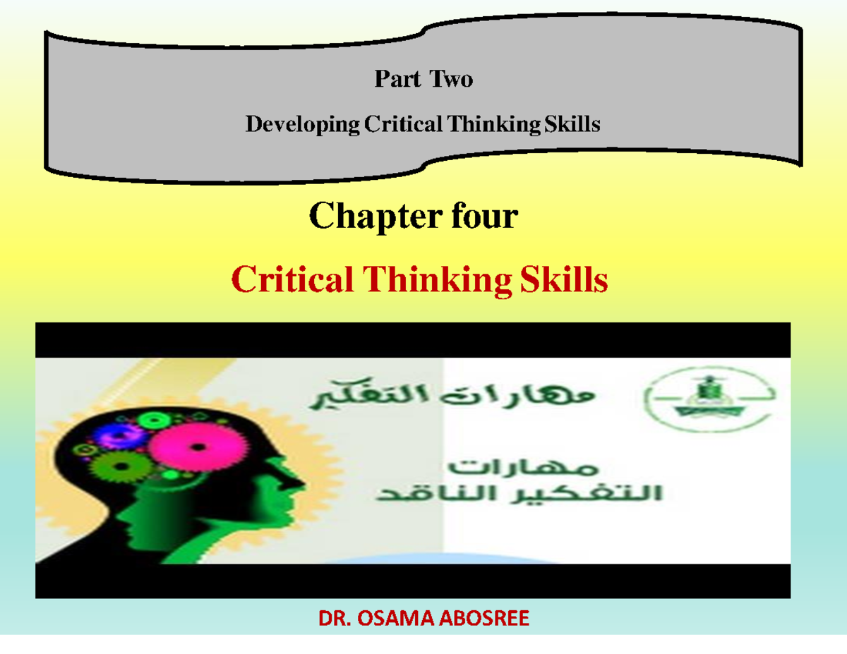 Ch. 4 critical thinking skills. ppt - Part Two Developing Critical ...