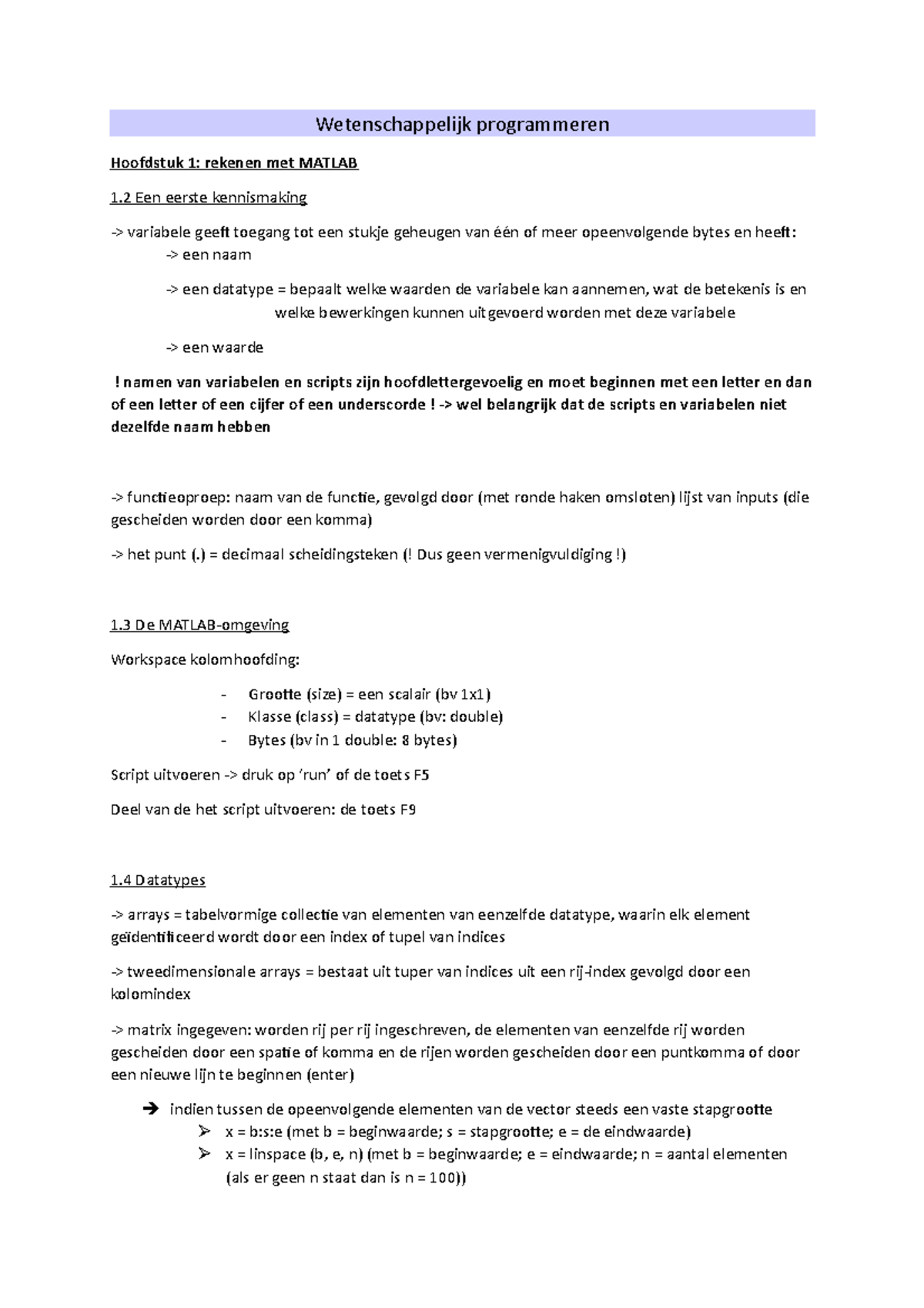 Wetenschappelijk programmeren-hoofdstuk 1-samenvatting - Wetenschappelijk programmeren Hoofdstuk ...