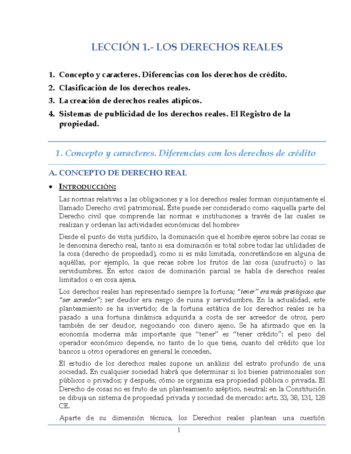 Lección 1 - LECCI”N 1.- LOS DERECHOS REALES 1. Concepto y caracteres. Diferencias con los ...