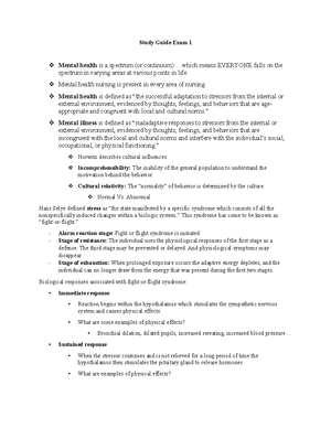 Exam 1 Content - Exam 1 notes, Ch. 1-3,5-9,11,4 - CH. 1 MENTAL HEALTH+ ...