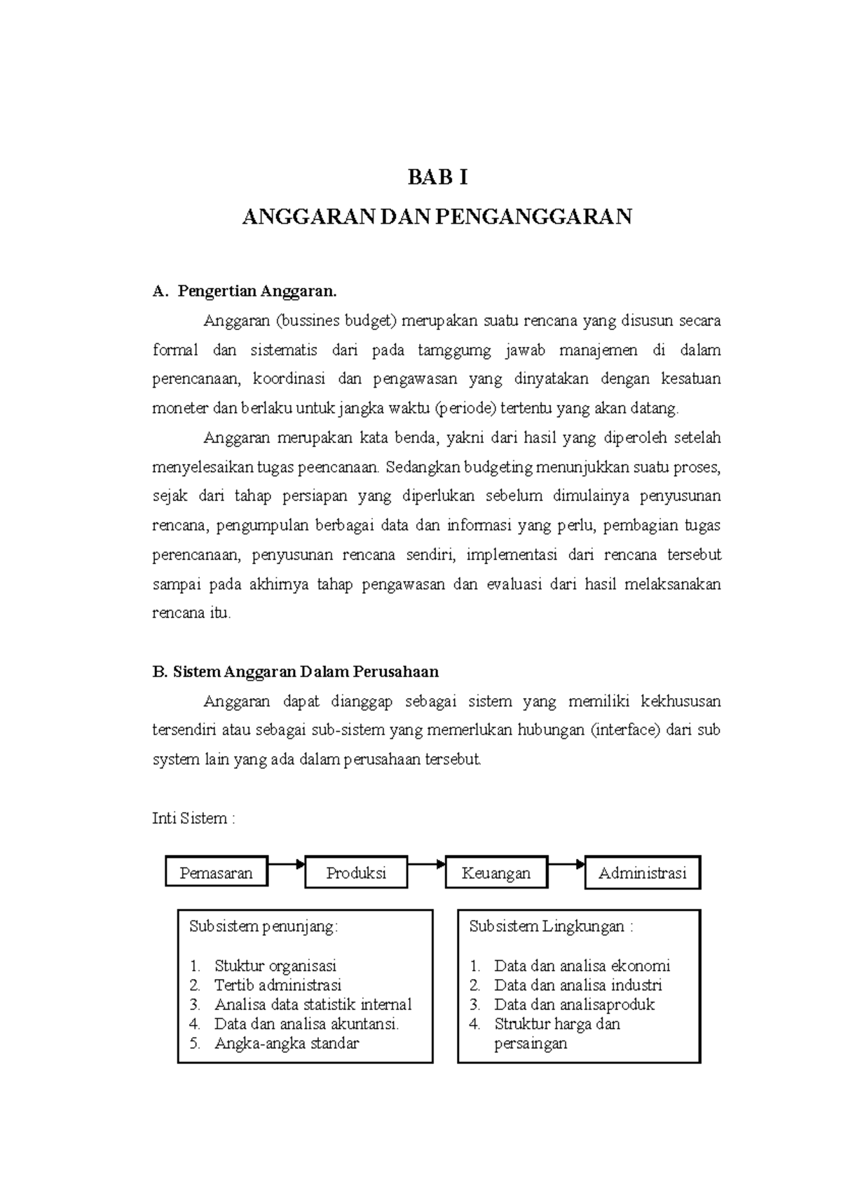 Anggaran ok - BAB I ANGGARAN DAN PENGANGGARAN A. Pengertian Anggaran ...