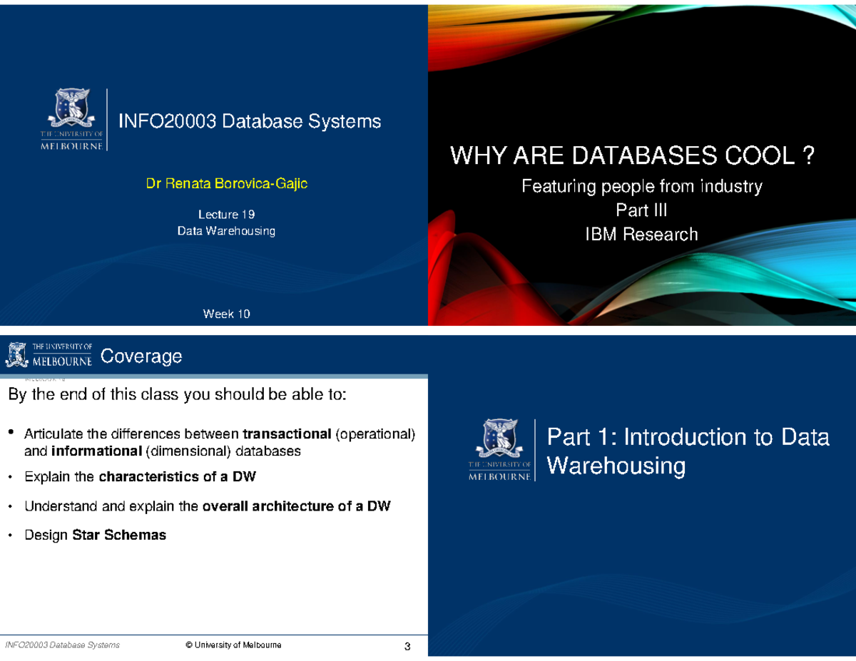 Lecture 22 Data Warehouses - INFO20003 Database Systems Lecture 19 Data Warehousing Week 10 Dr ...