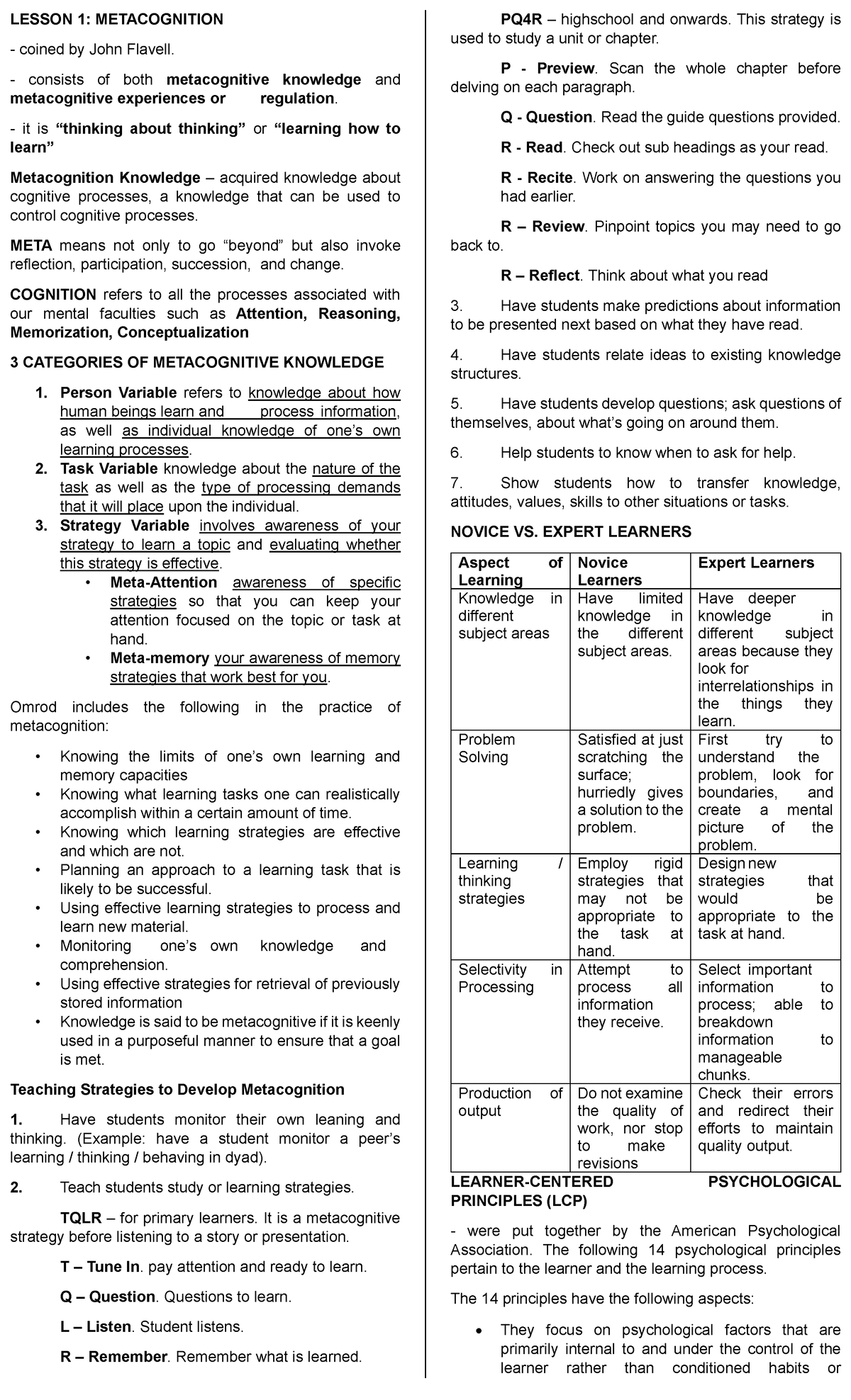 EDUC-70- Reviewer - LESSON 1: METACOGNITION coined by John Flavell. consists of both ...
