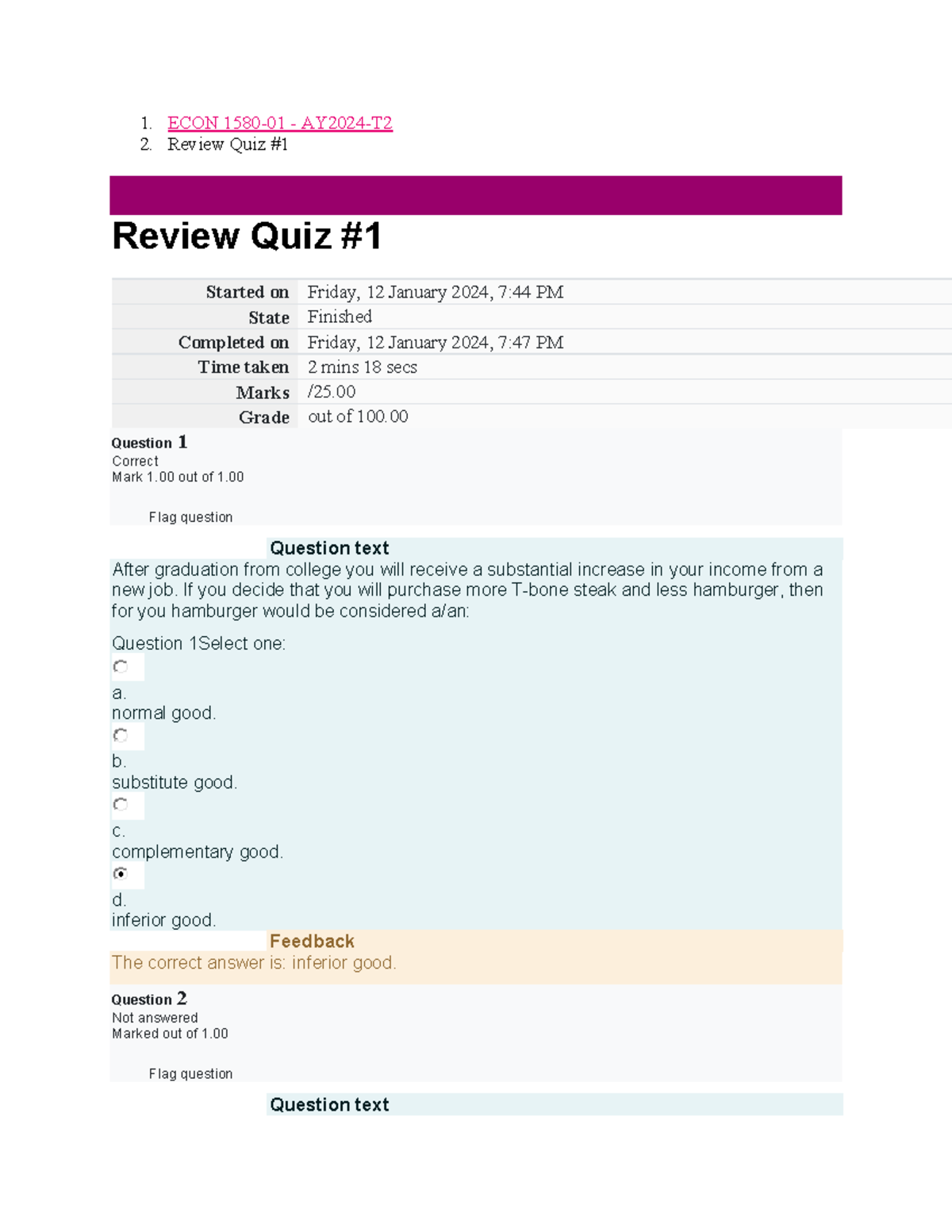 Review 1 ECON 1580 - 1. ECON 1580-01 - AY2024-T 2. Review Quiz Review Quiz Started on Friday, 12 ...
