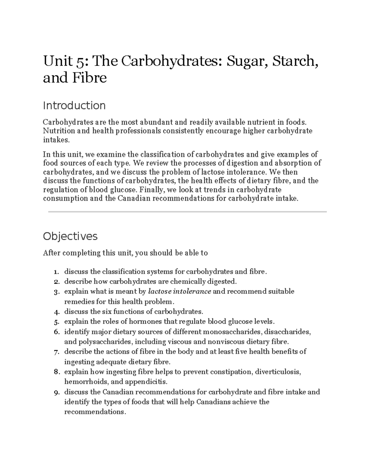 Unit 5 - Summary - Unit 5: The Carbohydrates: Sugar, Starch, and Fibre ...