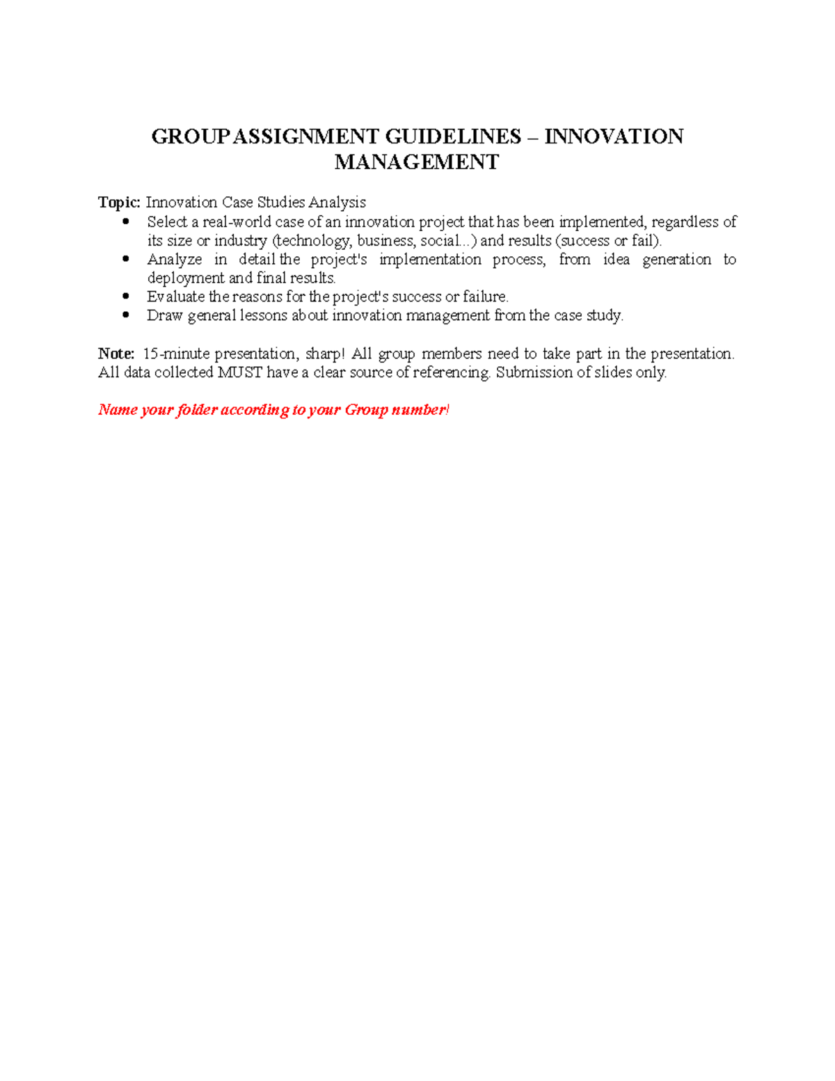 Group- Assignment- Guidelines - GROUP ASSIGNMENT GUIDELINES – INNOVATION MANAGEMENT Topic: - Studocu