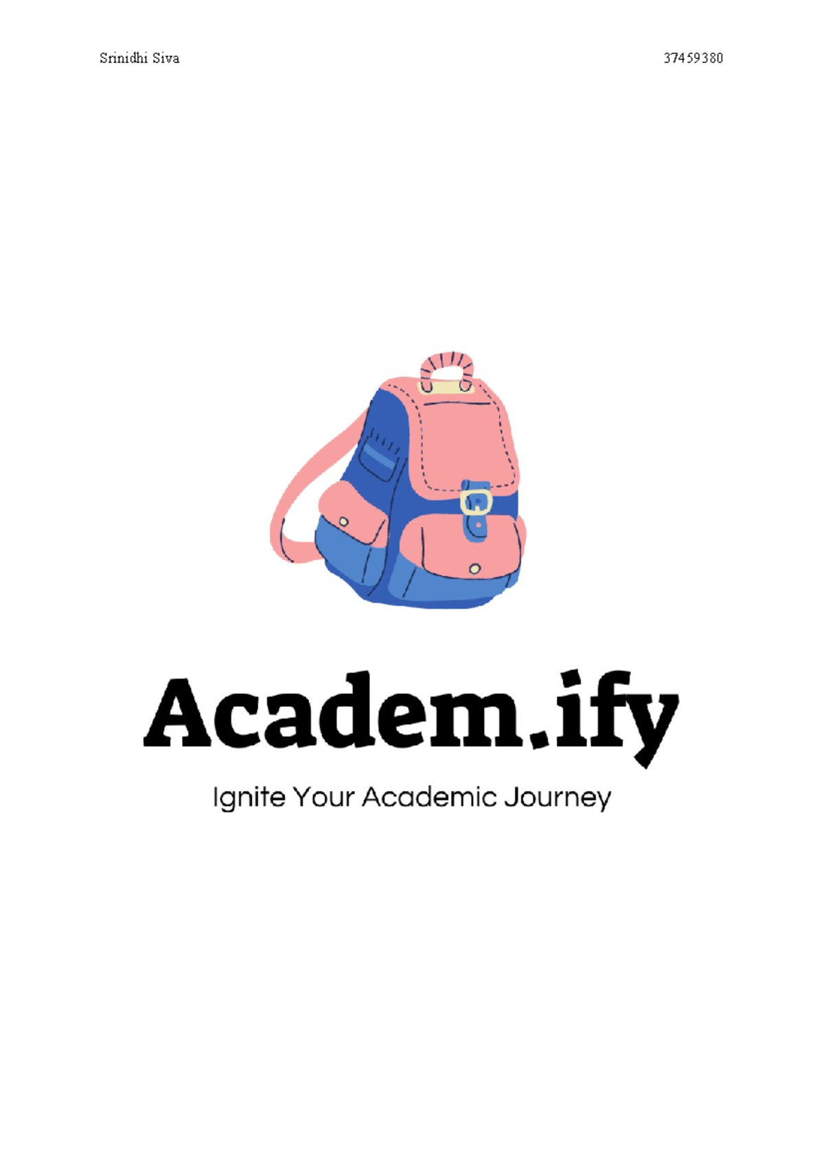 Academify - ee this is such fun - Table of Contents Srinidhi Siva Problem - Studocu