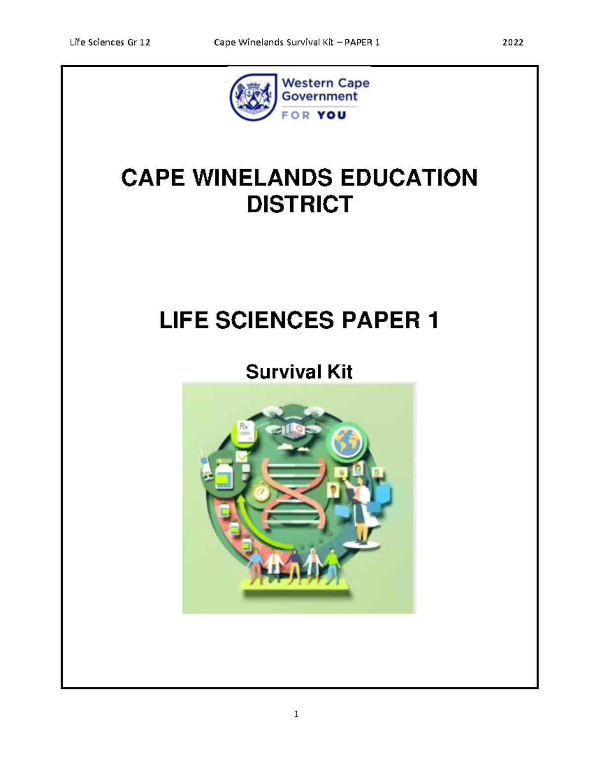 Life Sciences Survival Kit Paper 1 - CAPE WINELANDS EDUCATION DISTRICT ...