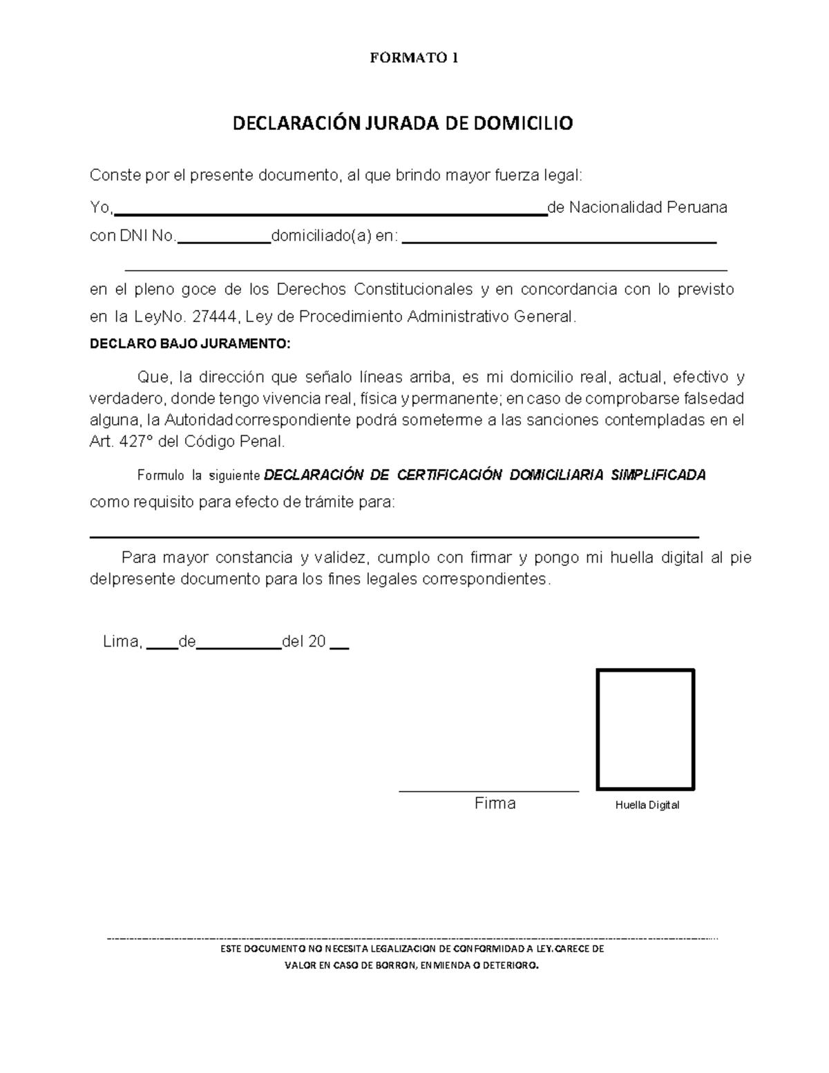 Formato declaracion jurada domicilio - FORMATO 1 DECLARACIÓN JURADA DE DOMICILIO Conste por el ...