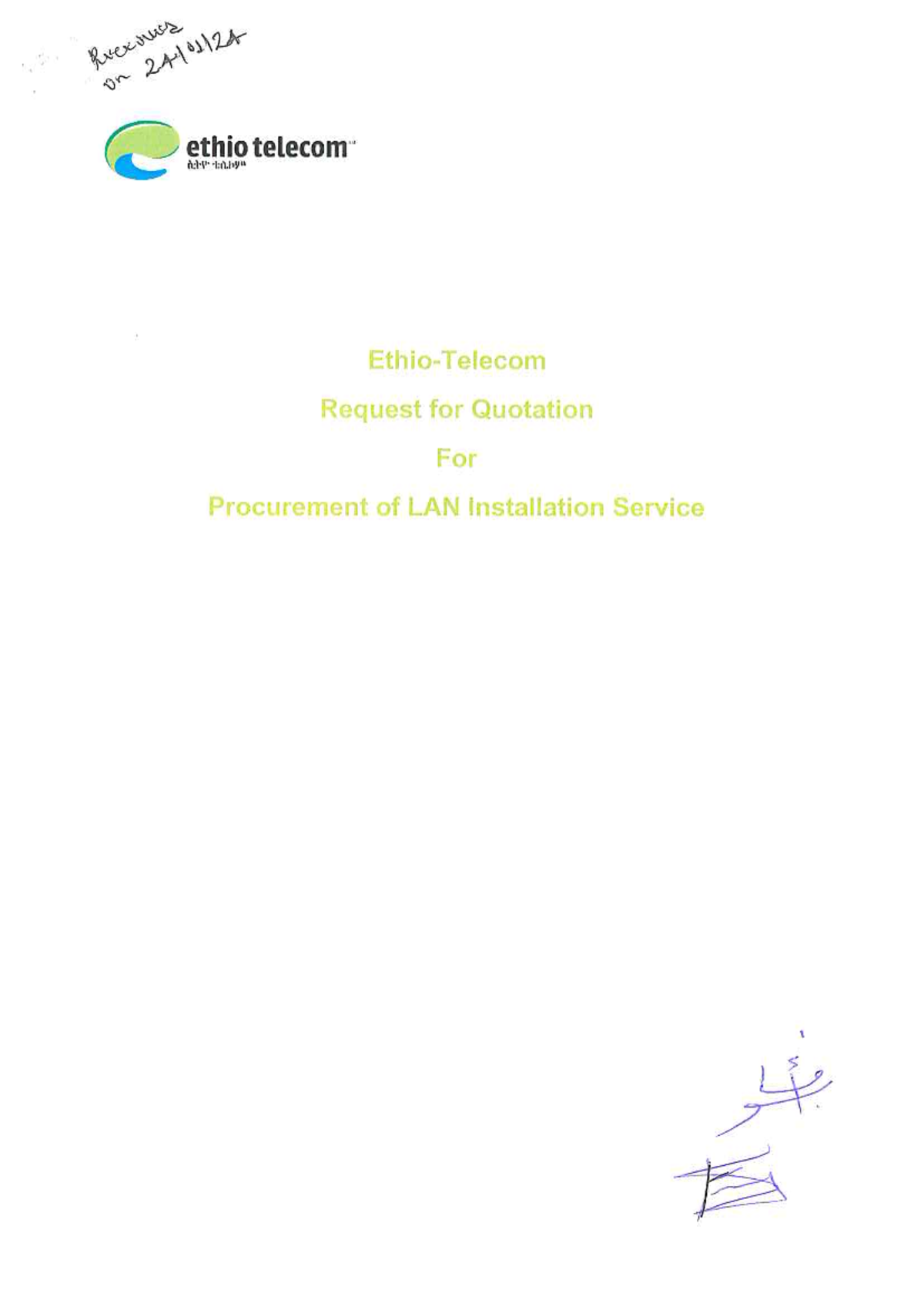 LAN installation service requirement - on ethio telecom in AMP 1:00 ...