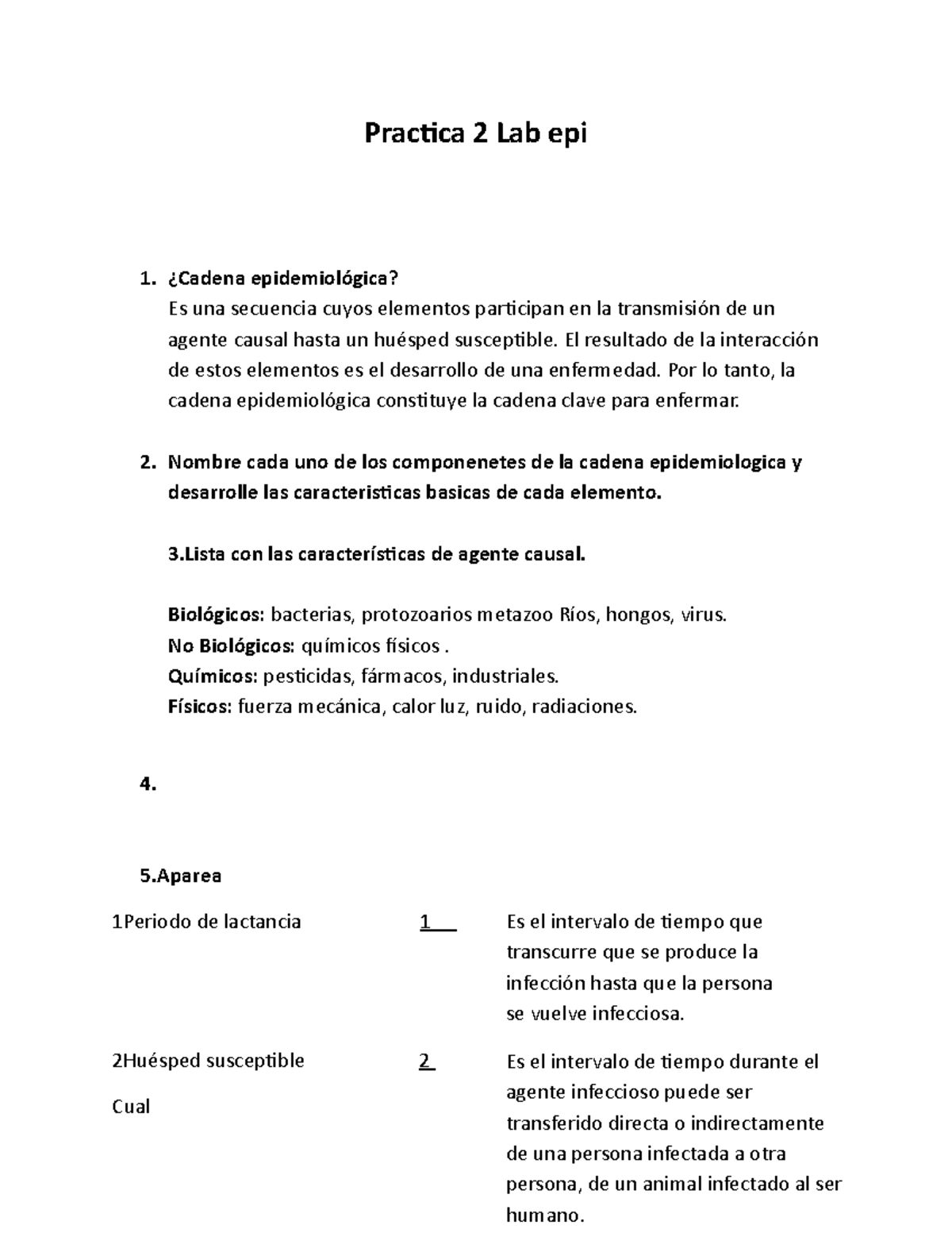 Practica 2 Lab epi - Practica 2 Lab epi ¿Cadena epidemiológica? Es una ...
