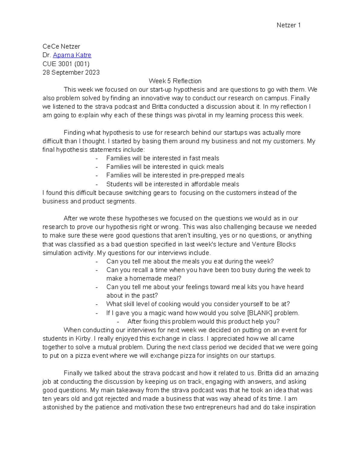 Week 5 Reflection - Netzer 1 CeCe Netzer Dr. Aparna Katre CUE 3001 (001 ...