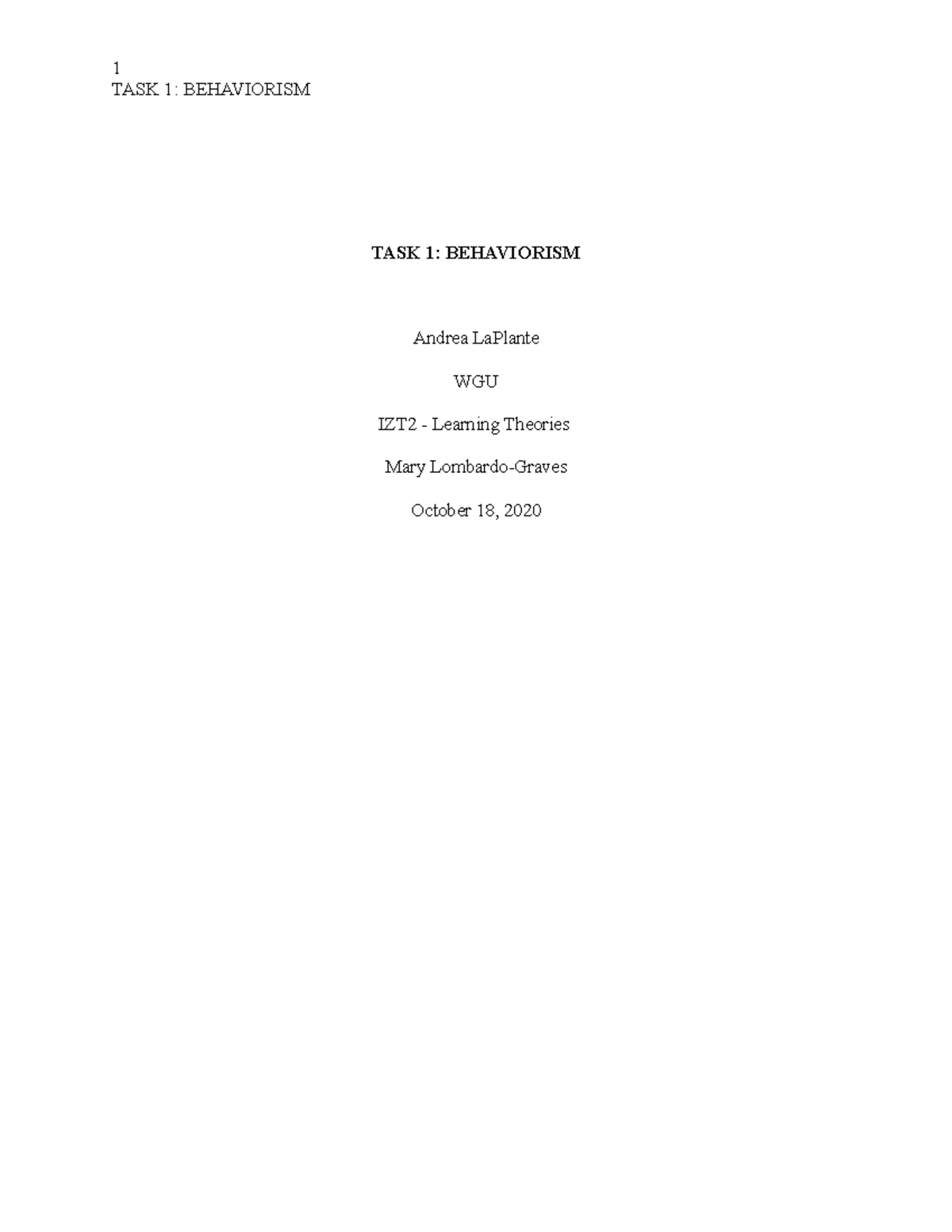 Behaviorism - Task 1 - Grade: Pass - TASK 1: BEHAVIORISM TASK 1 ...