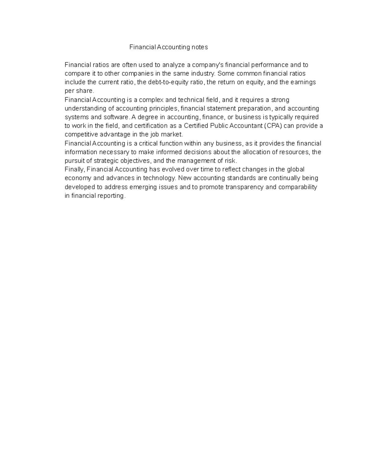 Financial Accounting 4 - Some common financial ratios include the ...