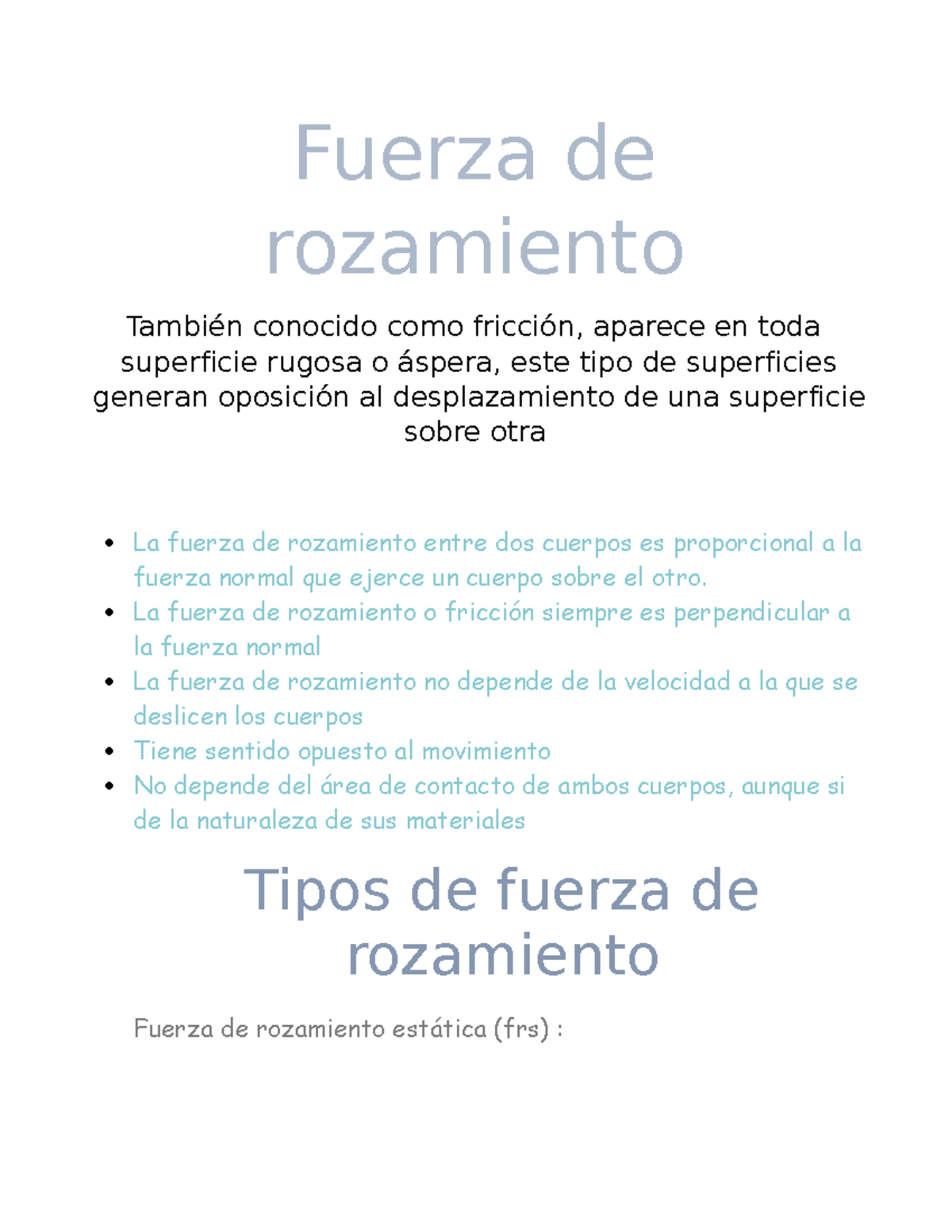 Fuerza de rozamiento - La fuerza de rozamiento o fricción siempre es ...