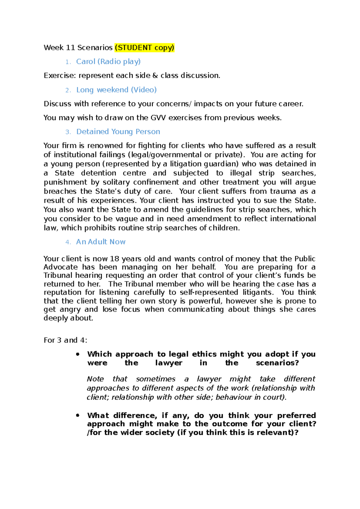 Week 11 Scenarios Student - Week 11 Scenarios (STUDENT copy) 1. Carol ...