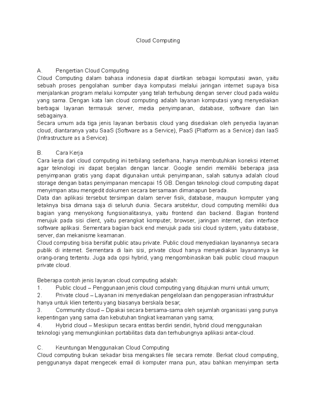 Cloud Computing - Pengertian Cloud Computing Cloud Computing dalam bahasa indonesia dapat ...