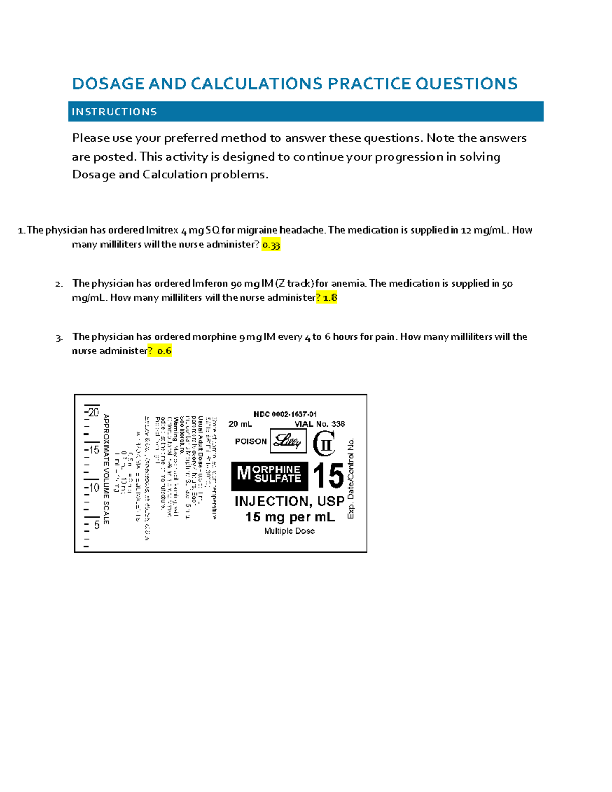 Dosage AND Calculations Practice Questions - DOSAGE AND CALCULATIONS ...