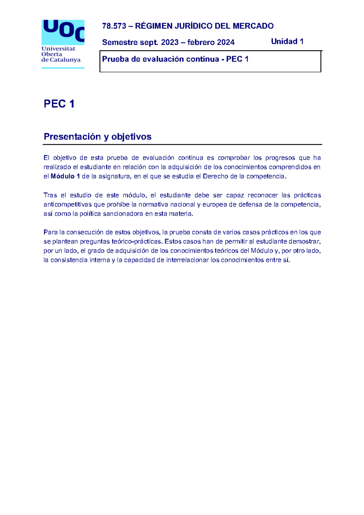PEC_1_DERECHO/2023 - 78 – RÉGIMEN JURÍDICO DEL MERCADO Semestre sept. 2023 – febrero 2024 Unidad ...