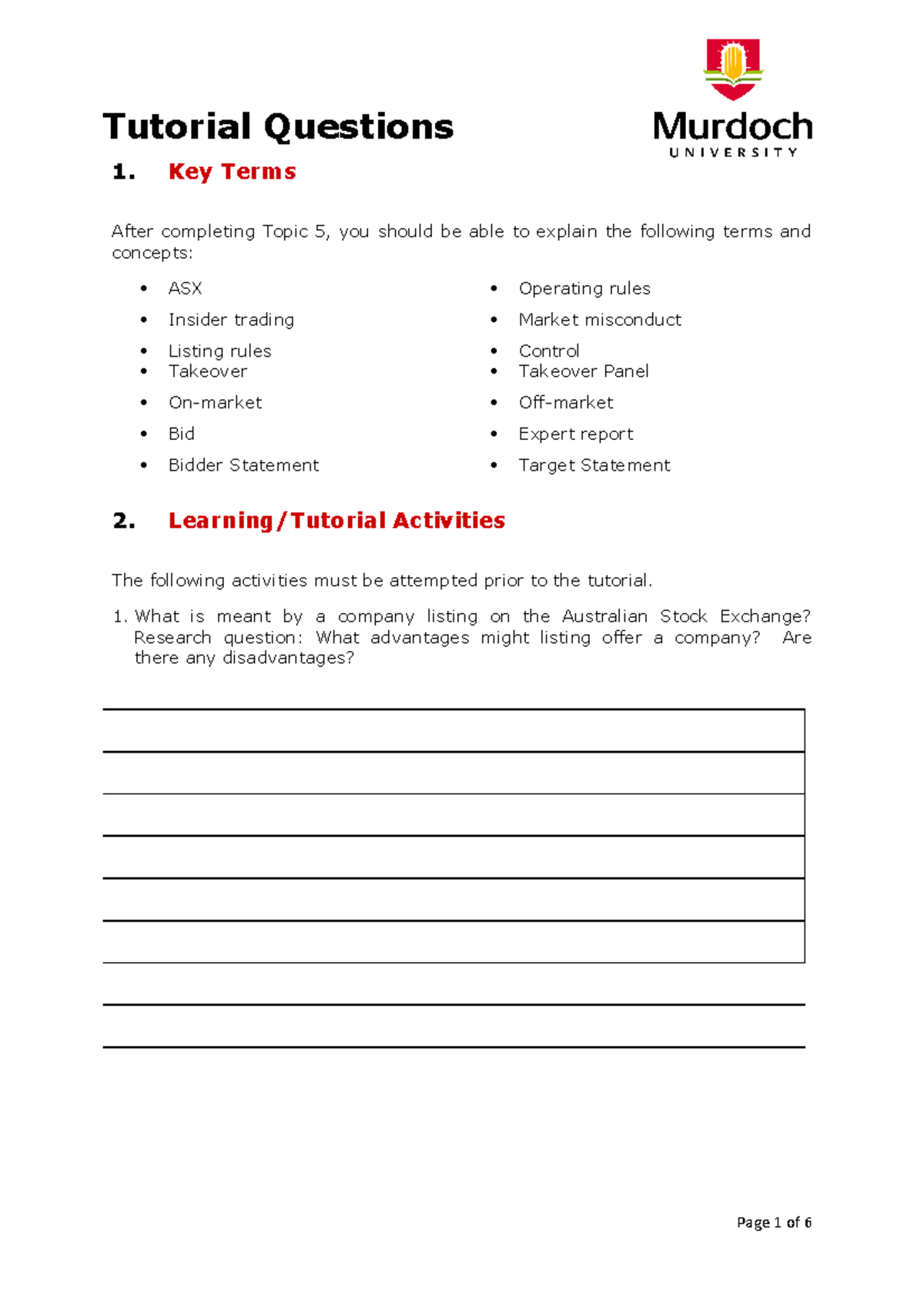 Topic 5 - Tutorial Questions - 1. Key Terms After completing Topic 5 ...