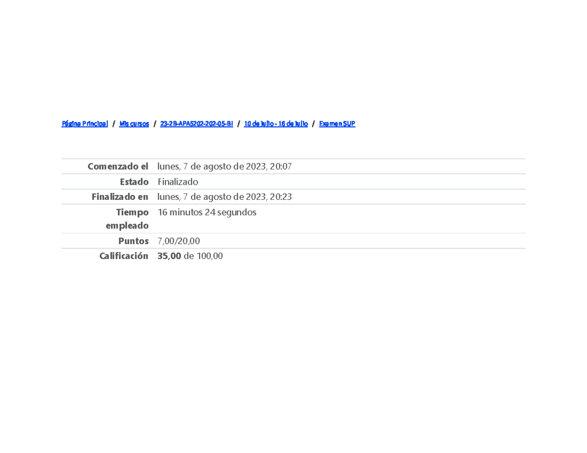 Examen SUP - Página Principal / Mis cursos / 23-2B-APA5202-202-05-BI ...