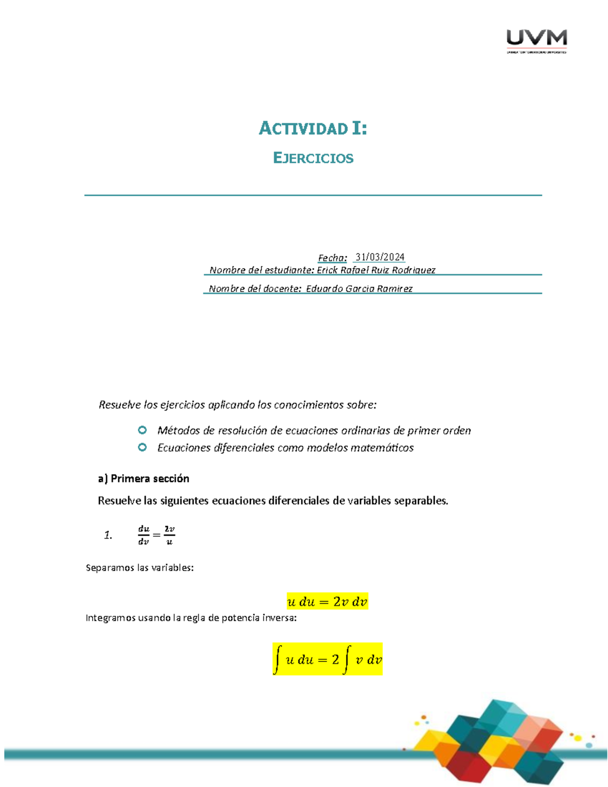 A1 ERRR - actividad 1 ecuaciones diferenciales y series - ACTIVIDAD I: EJERCICIOS Resuelve los ...