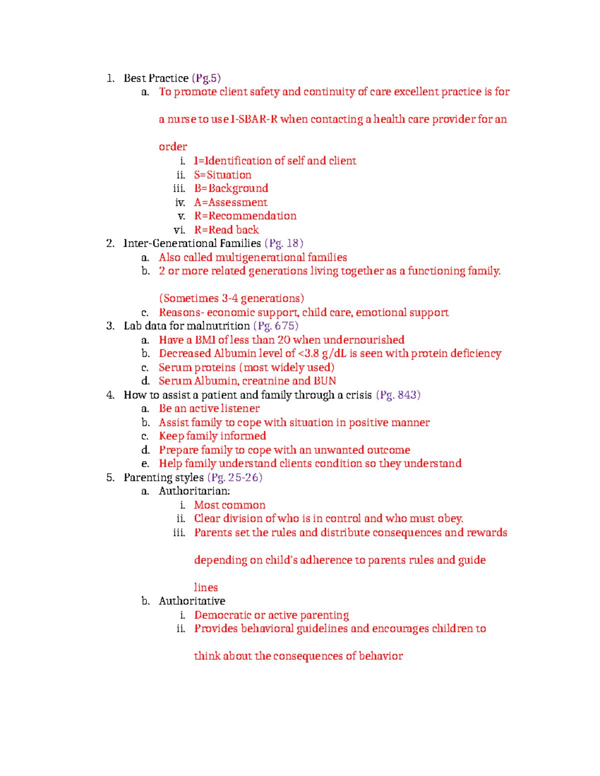 PN1 Final Exam - N/A - Best Practice (Pg) a. To promote client safety ...