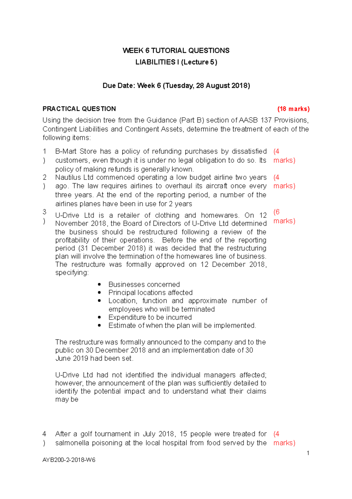 AYB200-2-2018 W6 Tutorial Questions - WEEK 6 TUTORIAL QUESTIONS LIABILITIES I (Lecture 5) Due ...