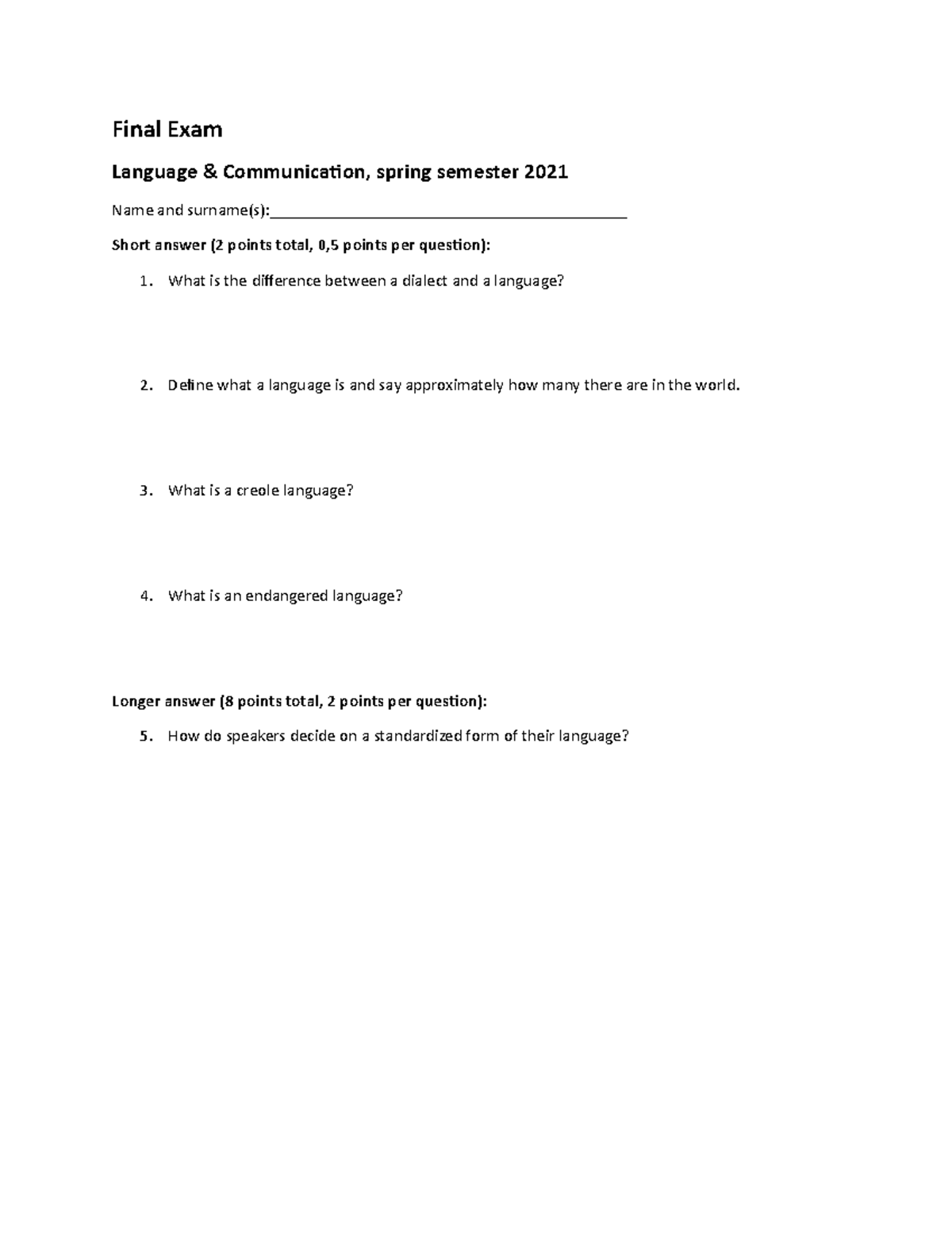 Language and Communication Final Exam 2021 - Final Exam Language & Communication, spring - Studocu