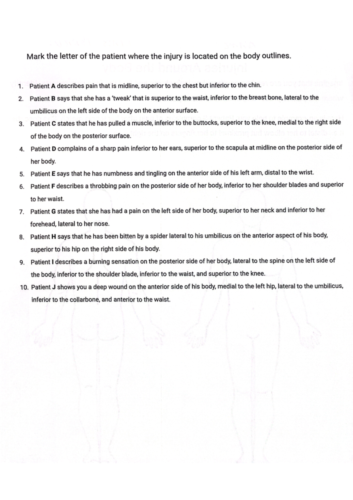 Injuries of body patient list - Mark the letter of the patient where ...