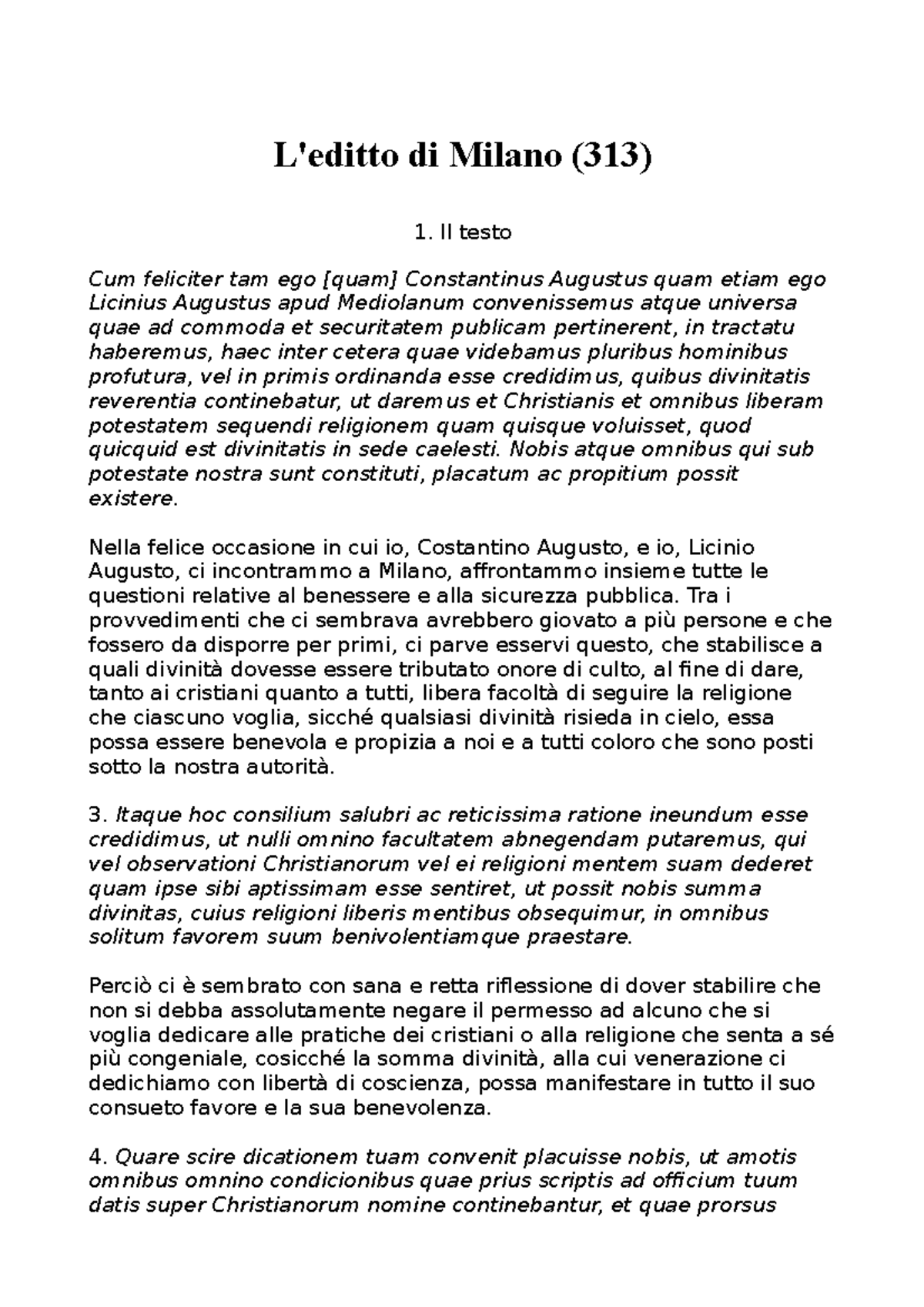 Editto di milano - L'editto di Milano (313) Il testo Cum feliciter tam ...