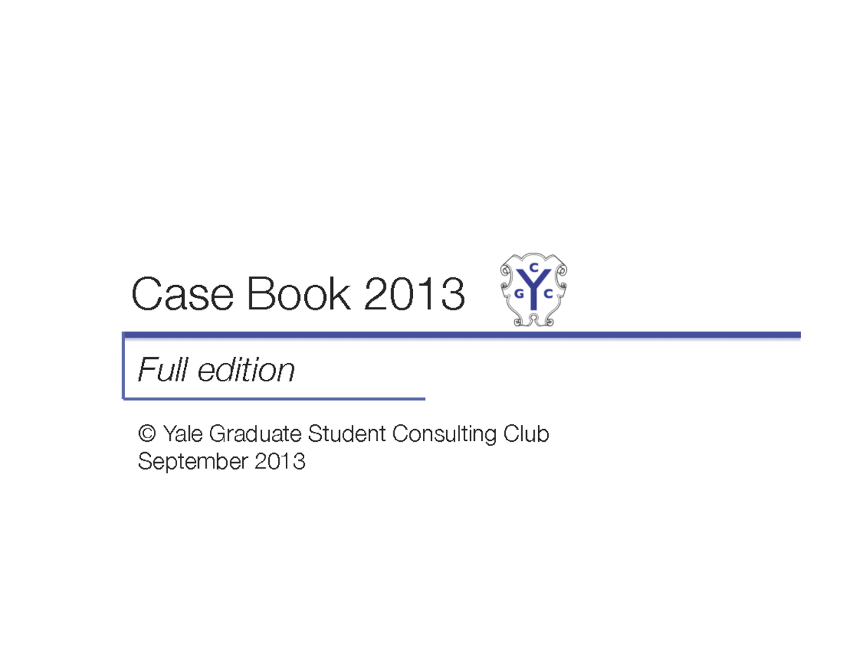 Yale 2013 - Tbtbtb - Case Book 2013 Full edition © Yale Graduate ...