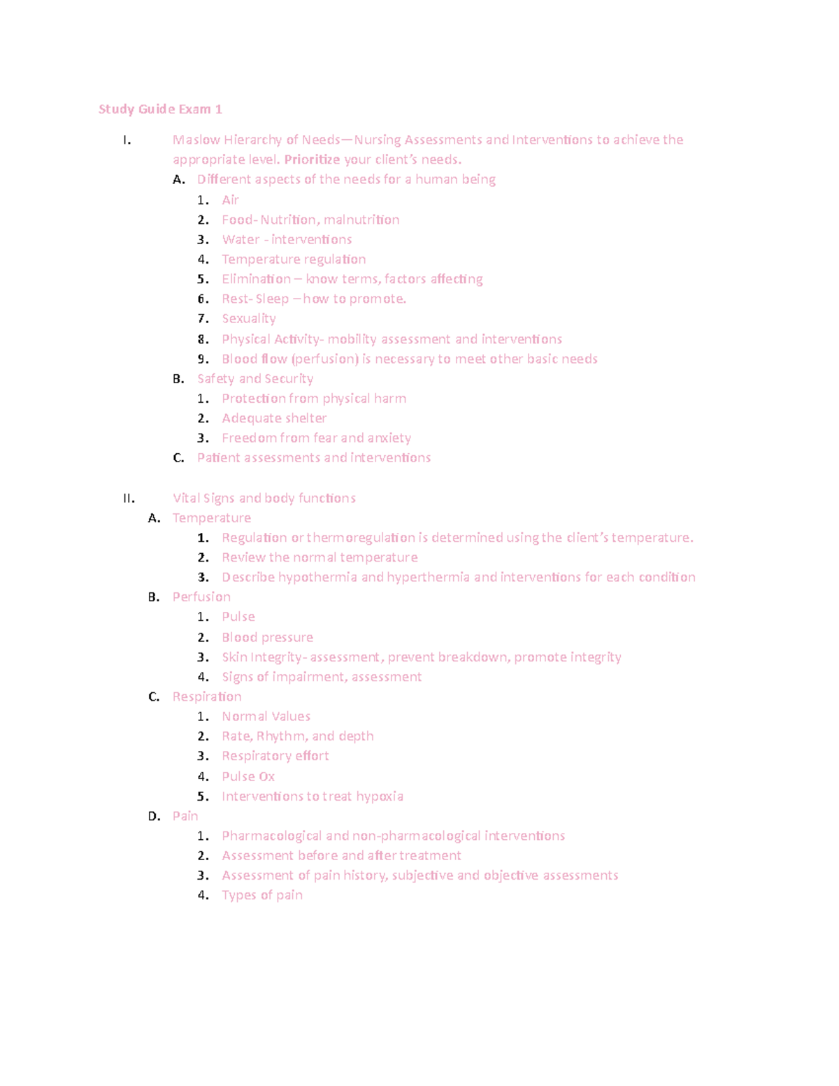 Study Guide Exam 1- NUR 2356 - Study Guide Exam 1 I. Maslow Hierarchy ...