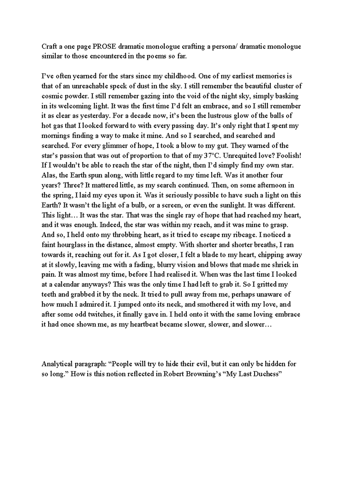 Craft a one page Prose dramatic monologue crafting a persona dramatic ...