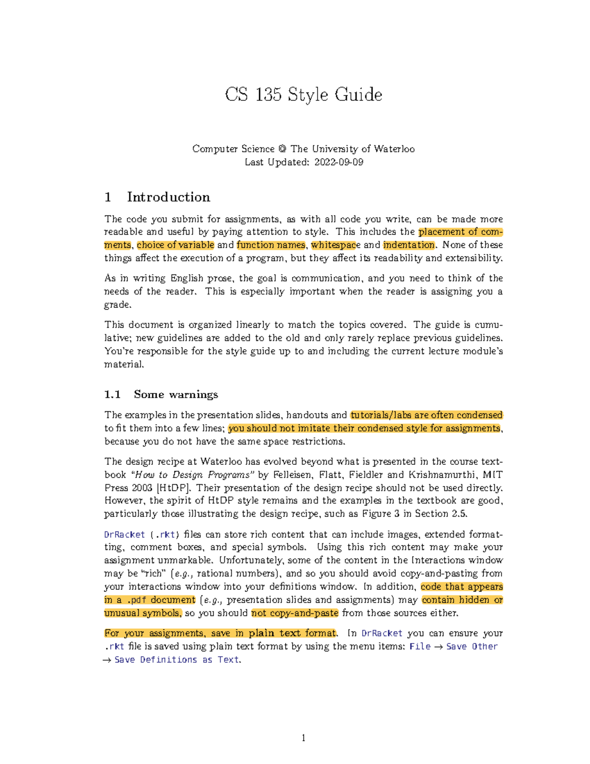 Cs135 style - ES110 Final Exam - CS 135 Style Guide Computer Science @ The University of ...