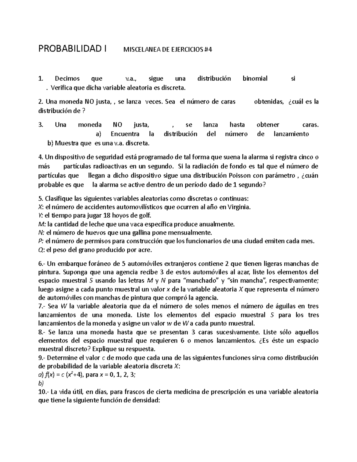 Probabilidad I Miscelanea DE Ejercicio 4 - PROBABILIDAD I MISCELANEA DE ...