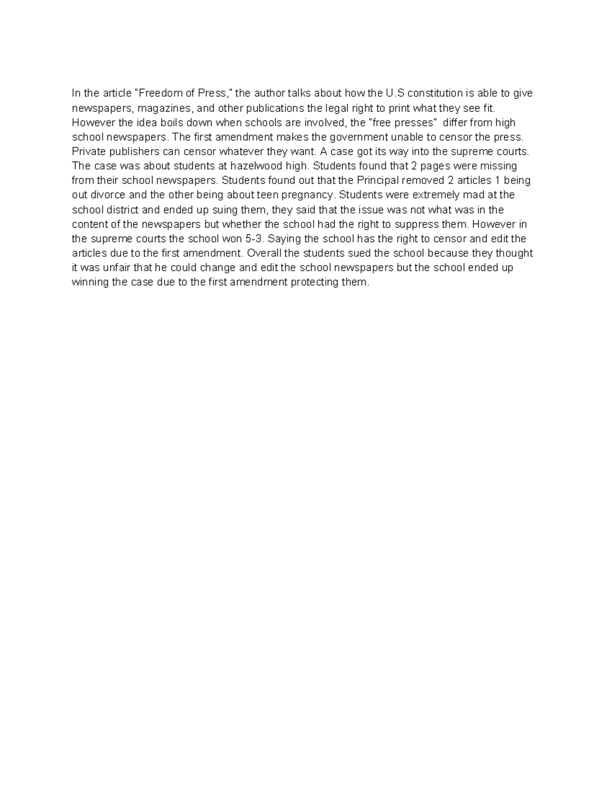 Freedom of the Press summary - In the article “Freedom of Press,” the ...