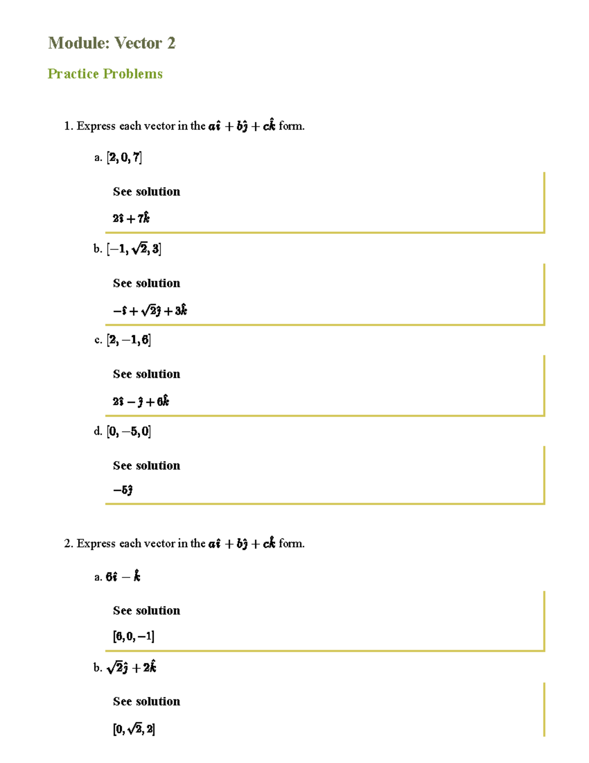 Vector 2 practice - Module: Vector 2 Practice Problems 1. Express each ...