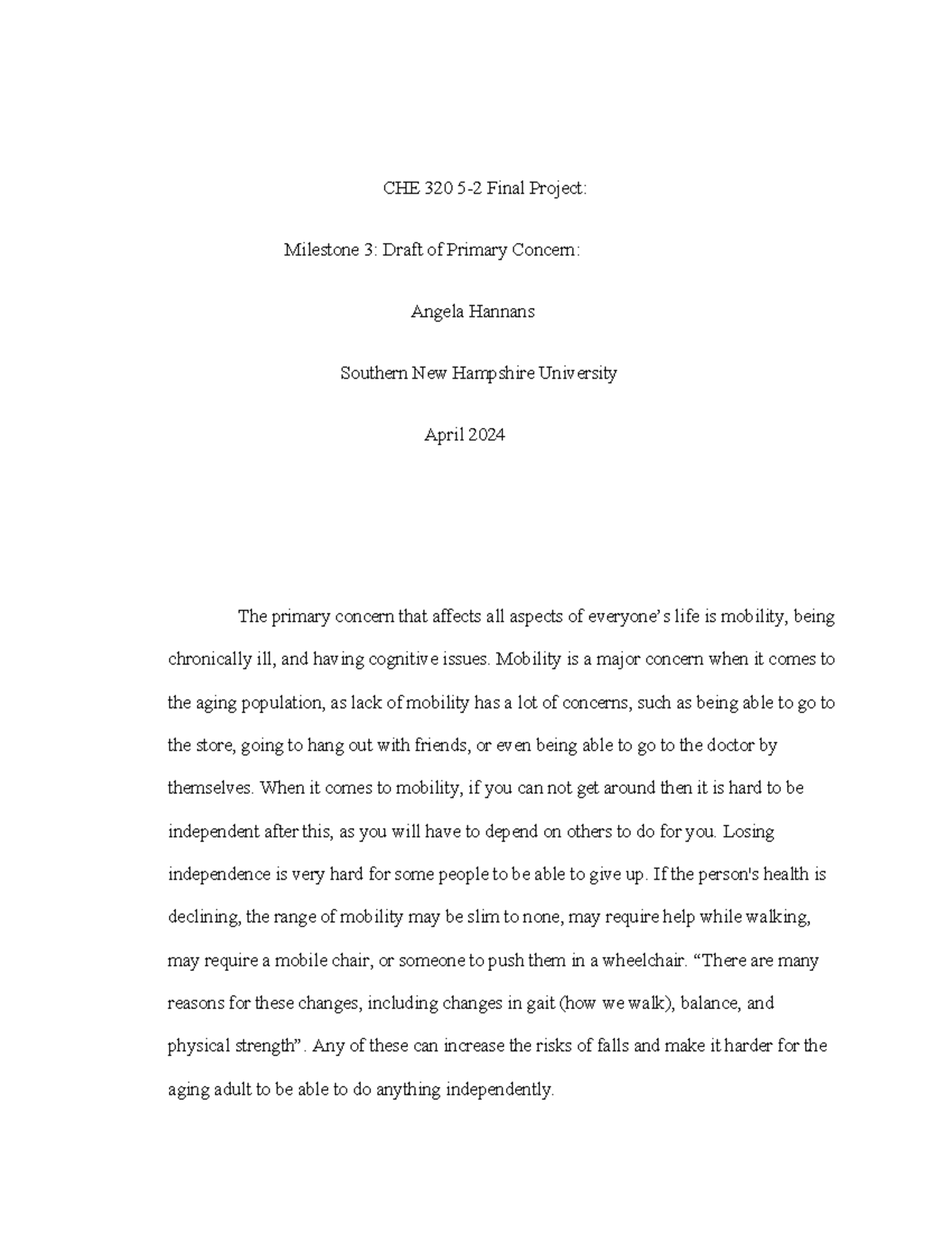 CHE 320- 5-2 Final Project Milestone 3 Draft of primary concern - CHE ...