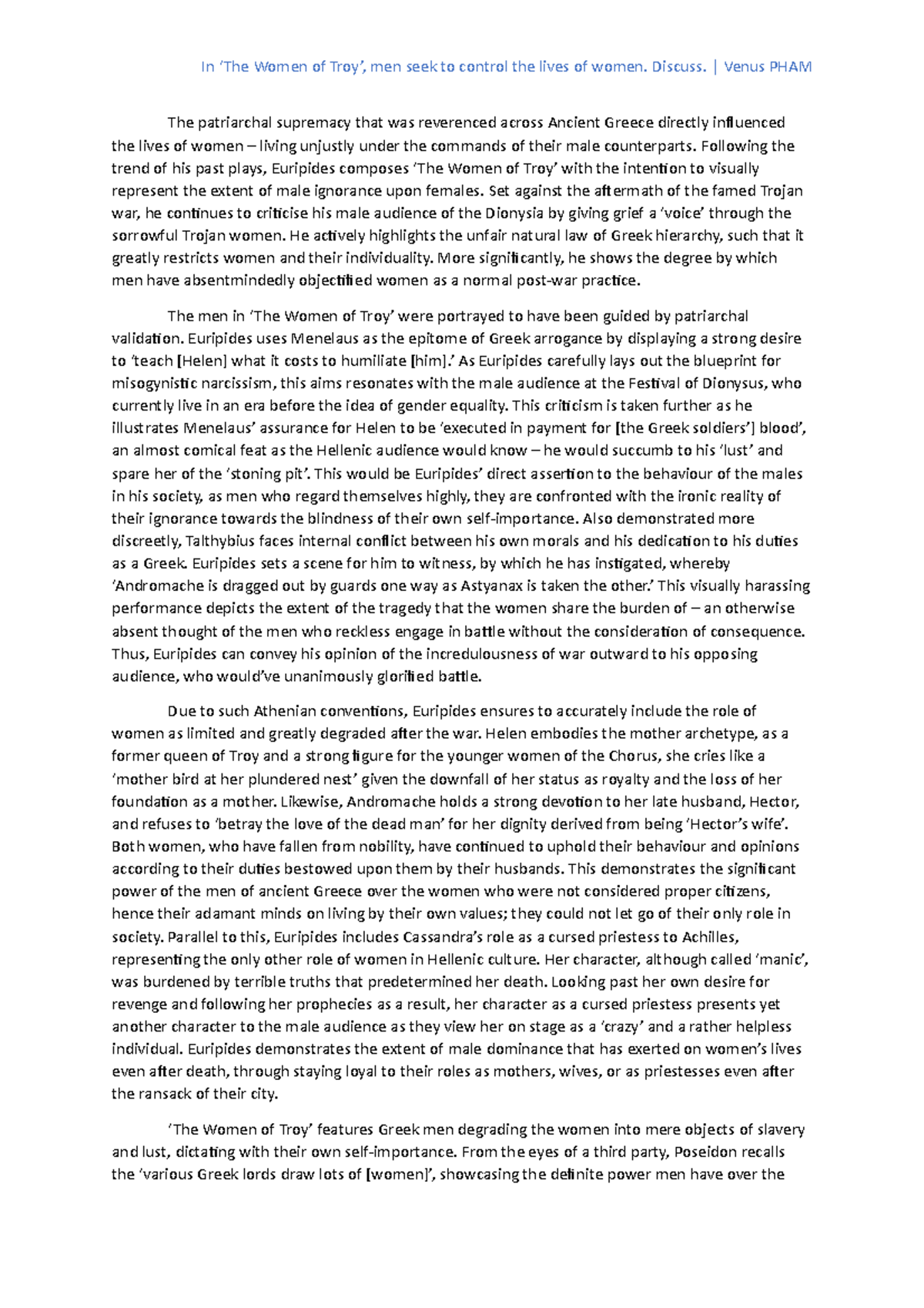 Text Response 3 - In ‘The Women of Troy’, men seek to control the lives ...