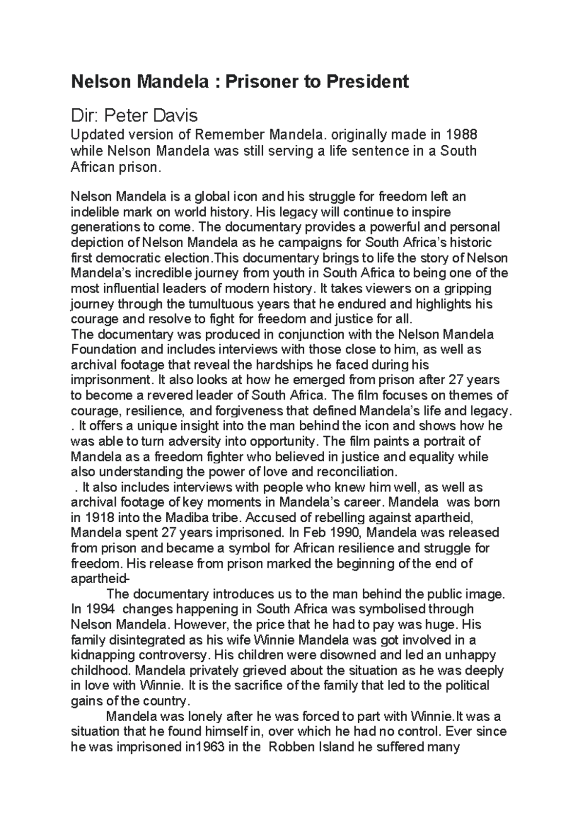 Nelson Mandela documentary notes - Nelson Mandela : Prisoner to ...