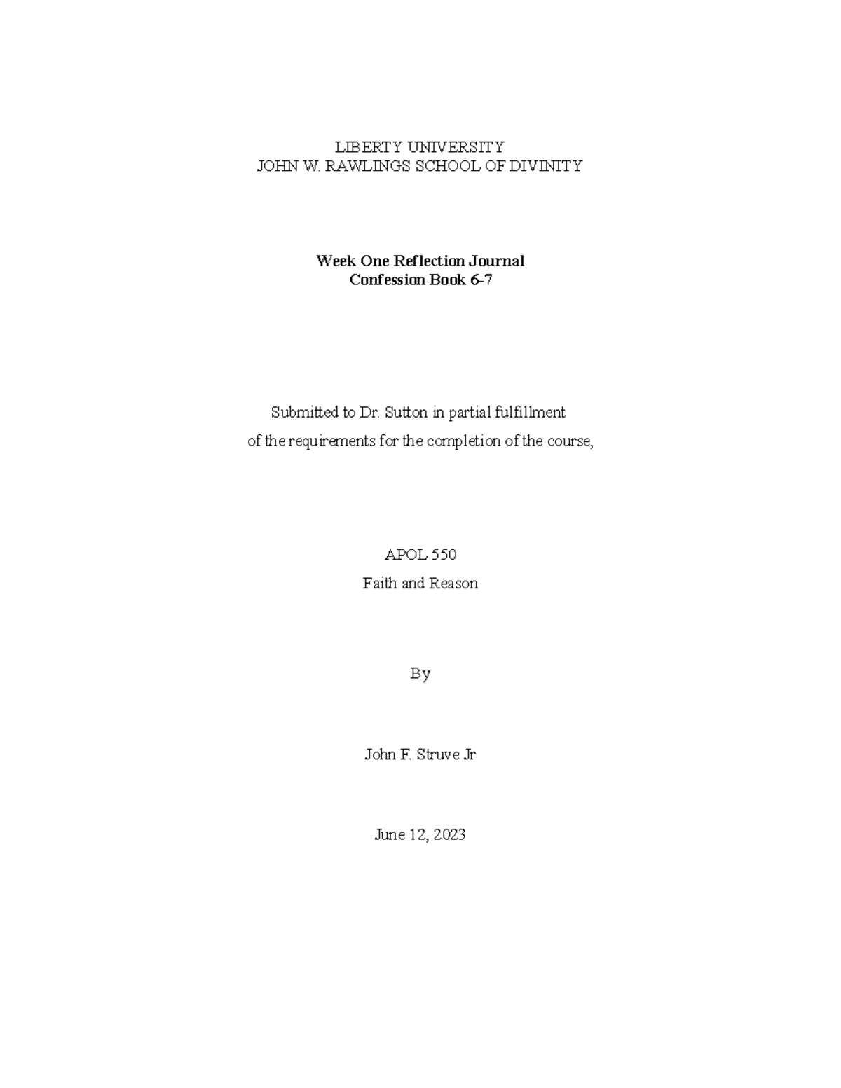 Reflection Journal week 5 - LIBERTY UNIVERSITY JOHN W. RAWLINGS SCHOOL ...